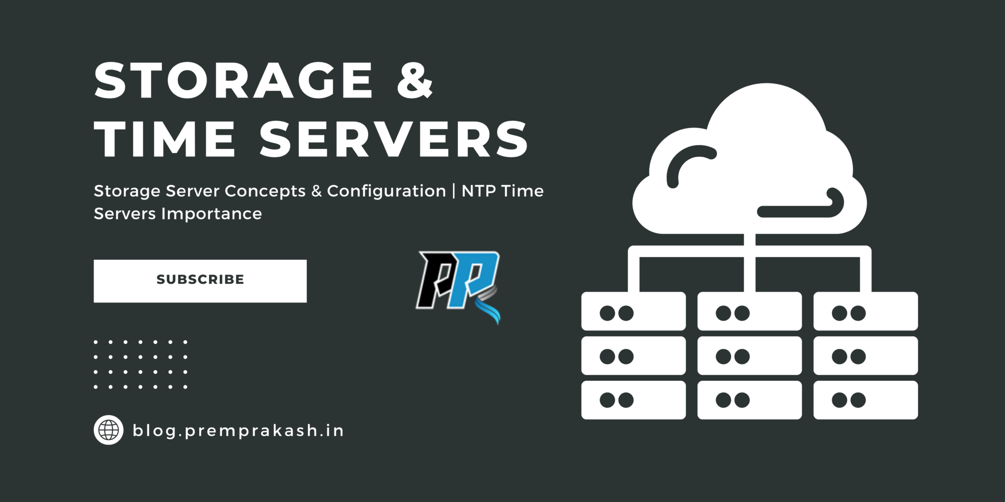 Storage Server Concepts & Configuration | NTP Time Servers Importance - Blog | Prem – Production ...